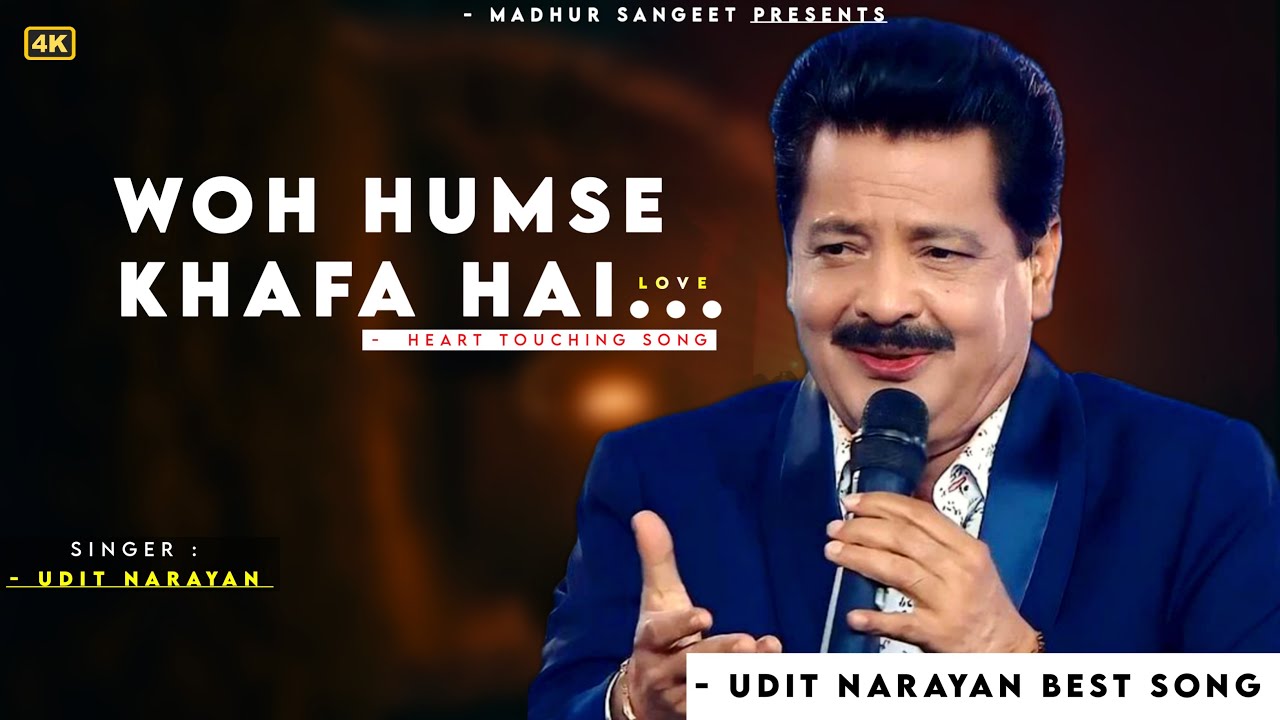 Woh Humse Khafa Hain - Udit Narayan, Shreya Ghoshal | Nadeem Shravan ...