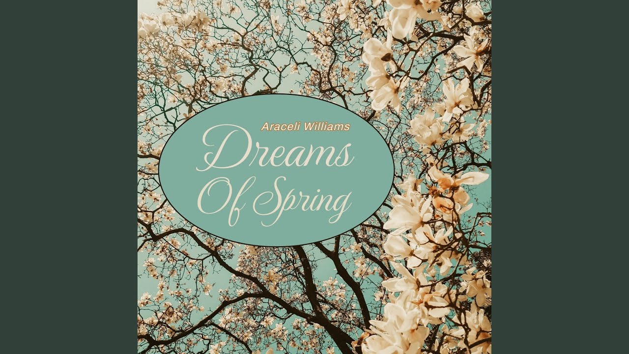 Dreams of Spring - YouTube