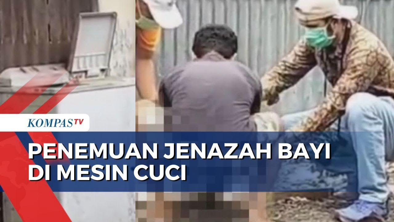 Kronologi Penemuan Jenazah Bayi Laki-Laki di dalam mesin cuci - YouTube
