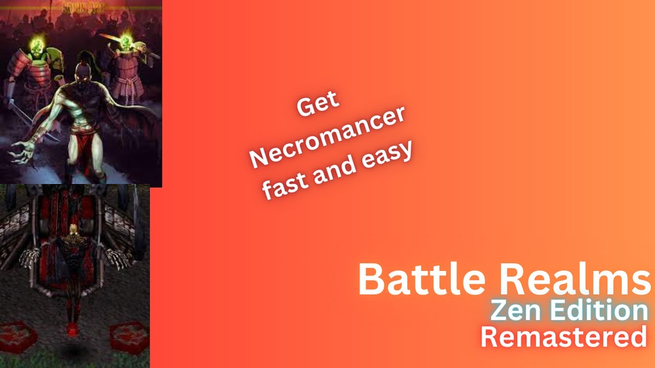 How to get Necromancer easy and fast | Battle Realms Zen Edition ...