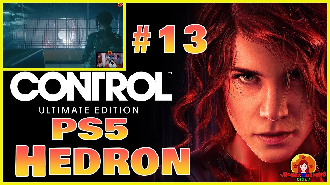 CONTROL ULTIMATE EDITION PS5 Gameplay ita HEDRON WALKTHROUGH 13 - YouTube
