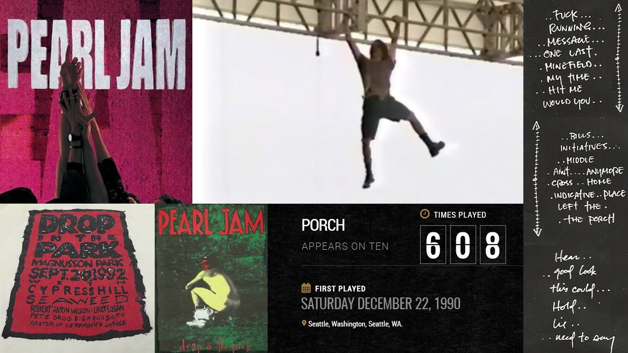 1 - Porch (9/20/1992) - Buck Swope's Top 30 Pearl Jam songs - YouTube