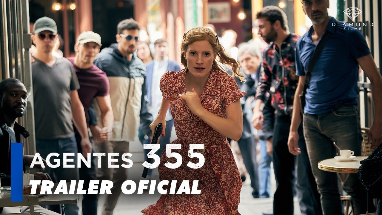 Agentes 355 I Trailer 2 Oficial - YouTube