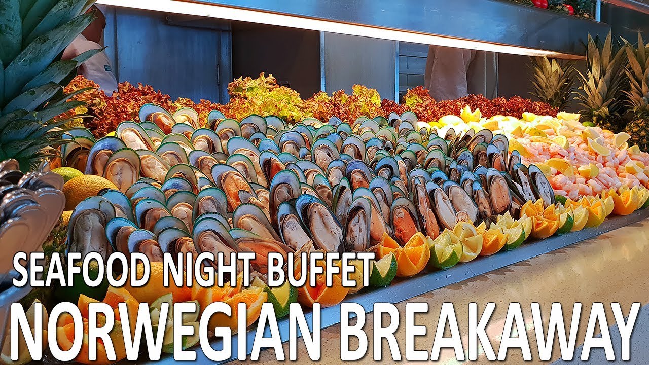 Norwegian Breakaway Seafood night buffet in Garden cafe - YouTube