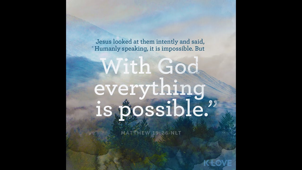 Bible Verse Of The Day (February 7, 2018) Matthew 19:26 - YouTube