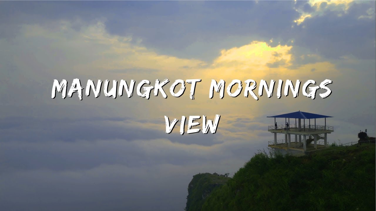 Serene Manungkot Mornings | Damauli - Manungkot danda - YouTube