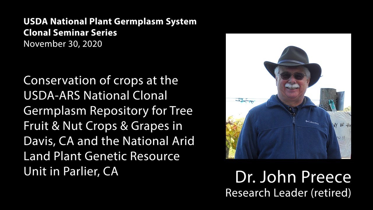 Conservation of Crops with Dr. John Preece | NPGS Seminar Series - YouTube