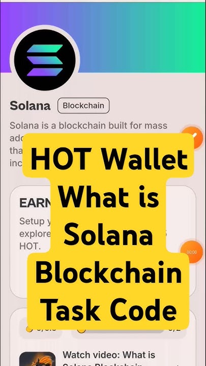 Hot wallet | What is Solana Blockchain Task Seed phrase | Hot protocol ...