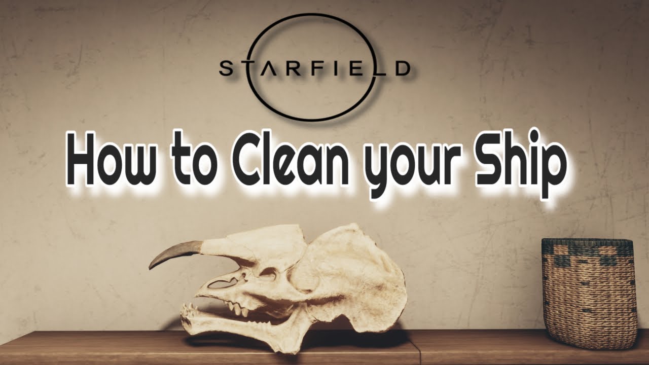 How to Clean your SHIP | Starfield - YouTube