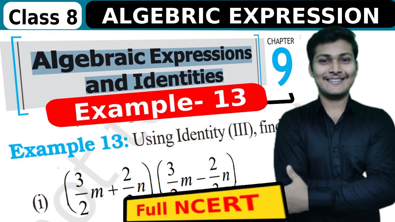 Example 13 Algebraic Expression And Identities - Using Identities ...