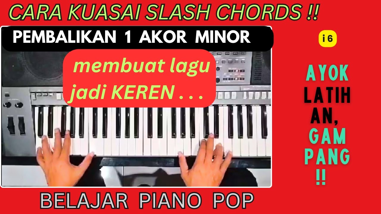 PEMBALIKAN 1 AKOR MINOR | FIRST INVERTION - YouTube