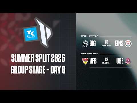 Prime League - 1. Liga SUMMER Split 2026 | Group Stage Day 6 | BIG vs EINS // VfB vs USE | TK PRM
