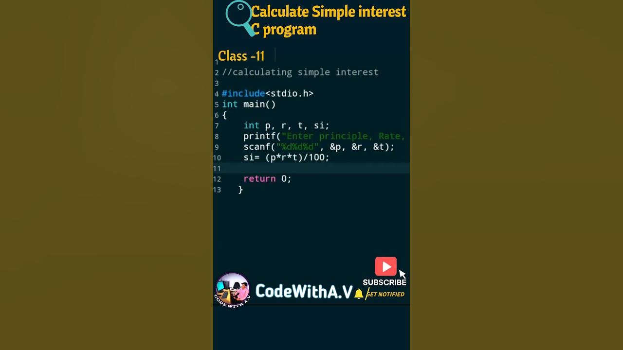 To Calculate A Simple Interest C Language Javahtclanguage Codingyoutubelearningclanguage 1045