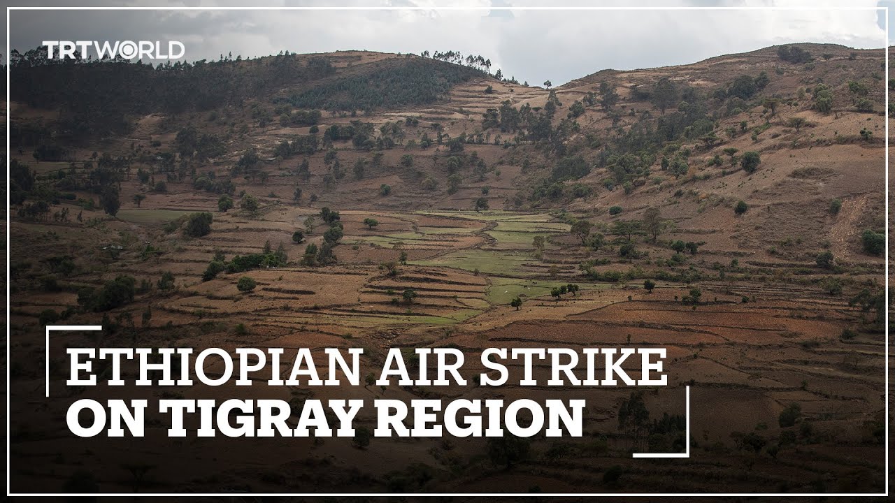 Death toll rises to 10 from air strikes in Tigray region - YouTube