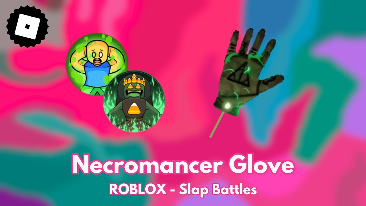 How to get the NECROMANCER GLOVE+ 'Infected' & 'Sweet-Tooth Sovereign ...