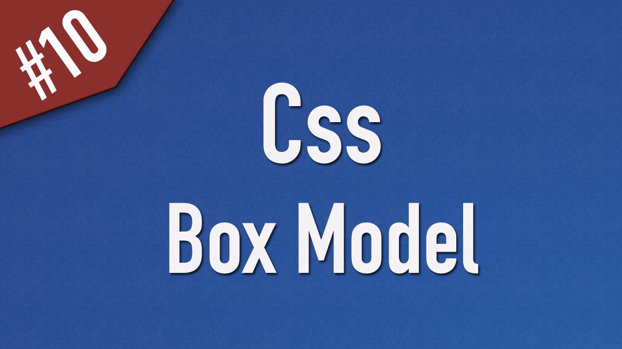 Learn Css in Arabic #10 - Box Model Properties - YouTube