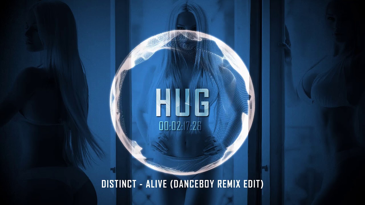 Distinct - Alive (Danceboy Remix Edit) - YouTube Music
