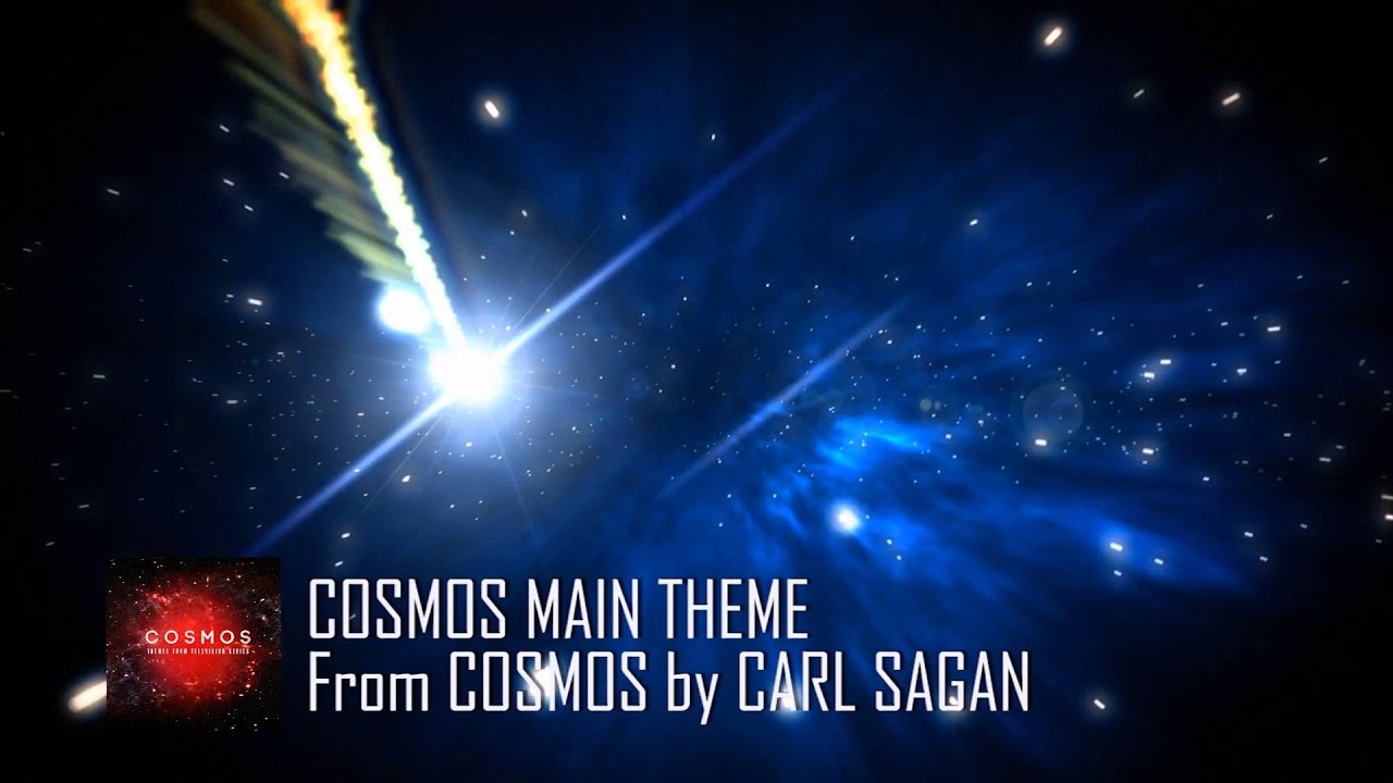 Cosmos Main Theme (From "Cosmos by Carl Sagan") - YouTube