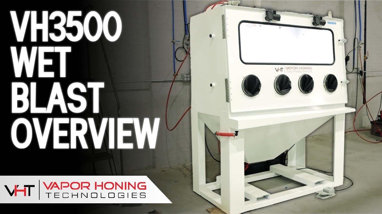 The VH3500 Wet Blast: Our Large Industrial Vapor Blasting Machine - YouTube