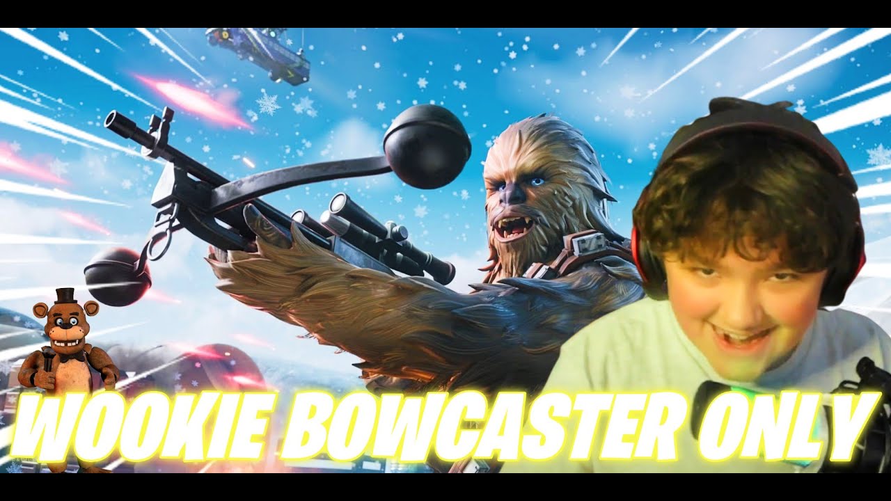 🍩LIVE FORTNITE STAR WARS WOOKIE BOWCASTER ONLY + OTHER GAME MODES WITH ...