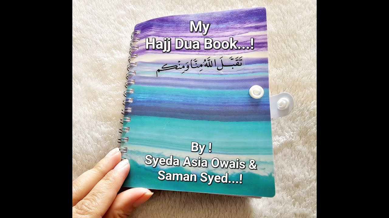 Hajj (How to Make Your Own Dua Book) - YouTube