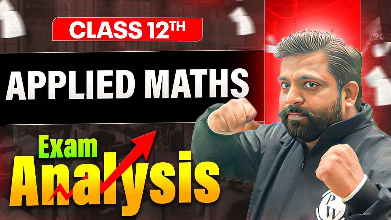 Applied Maths Exam Analysis🔥 Class 12 Boards 2025 📚 - YouTube