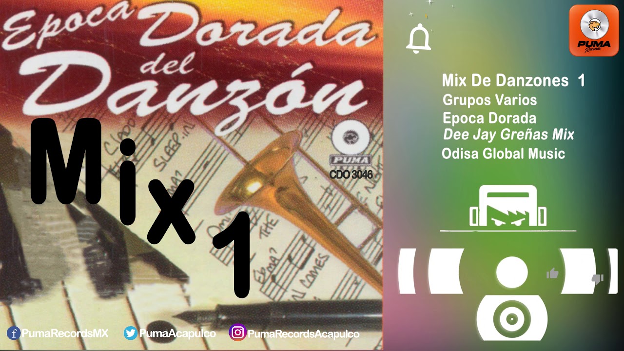 Mix De Danzones #1 - Grupos Varios - Epoca Dorada - Odisa Global Music ...