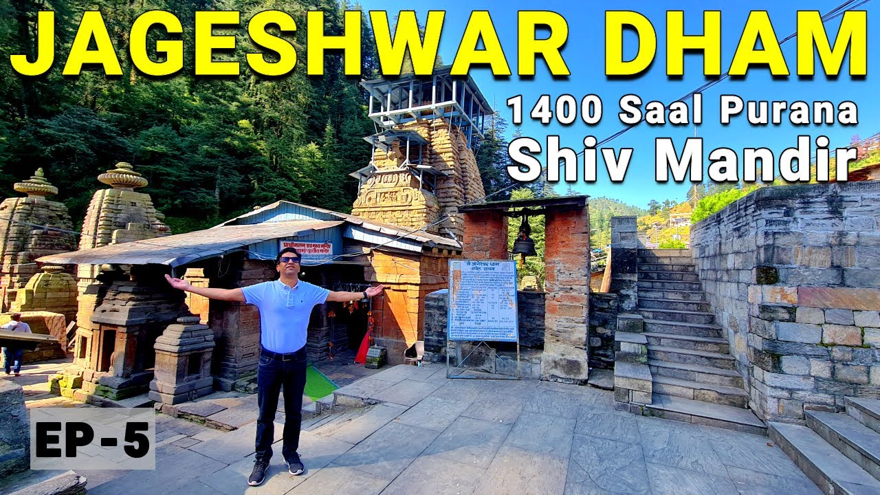 Jageshwar Dham Uttarakhand | Jageshwar Dham Travel Guide | Vikram ...