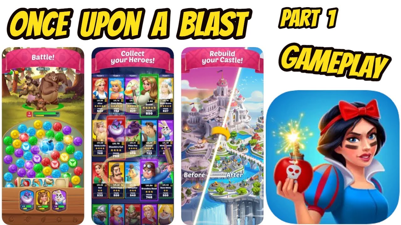 Once Upon A Blast Game Part 1 Gameplay iOS | New Game Gameplay ...