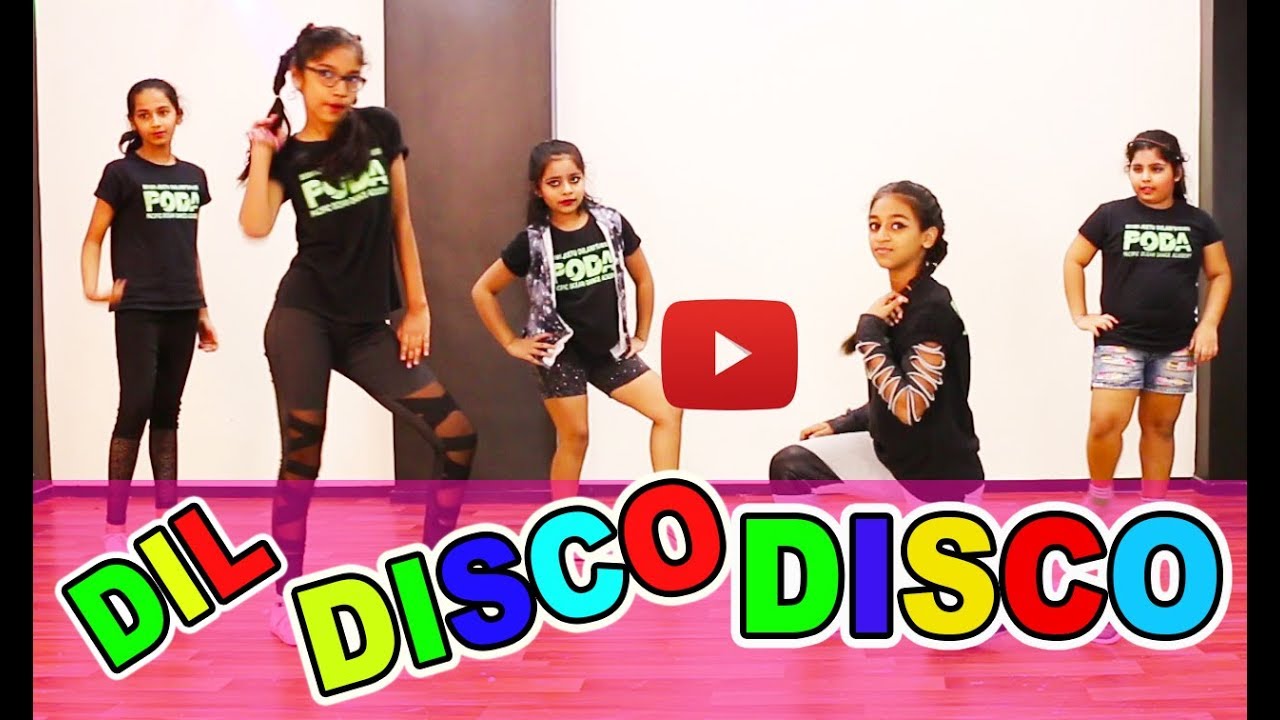 DIL DISCO DISCO DANCE | choreography | @PODA (PACIFIC OCEAN DANCE ...