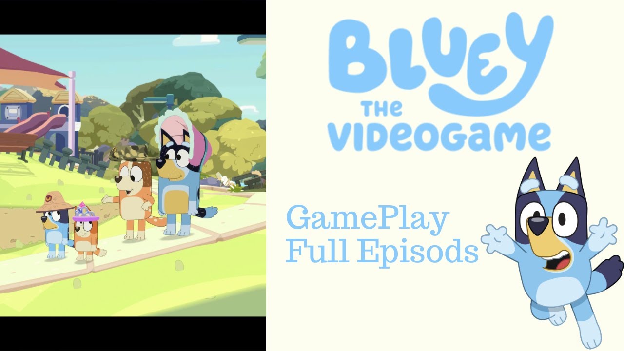 Bluey The Videogame GamePlay - Full Episodes [4K] - YouTube