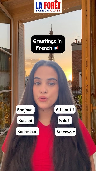 Greetings in French🇫🇷🙋‍♀️ #french #greetings #salutation #learnfrench ...