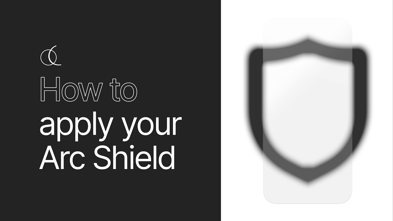 How To: Apply your Arc Shield - YouTube