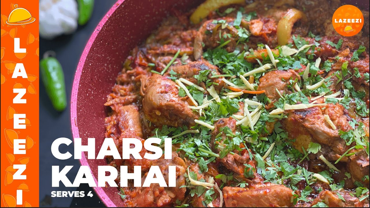 Charsi Chicken Karahi | Peshawari Charsi Chicken Karhai | Eid Recipes ...