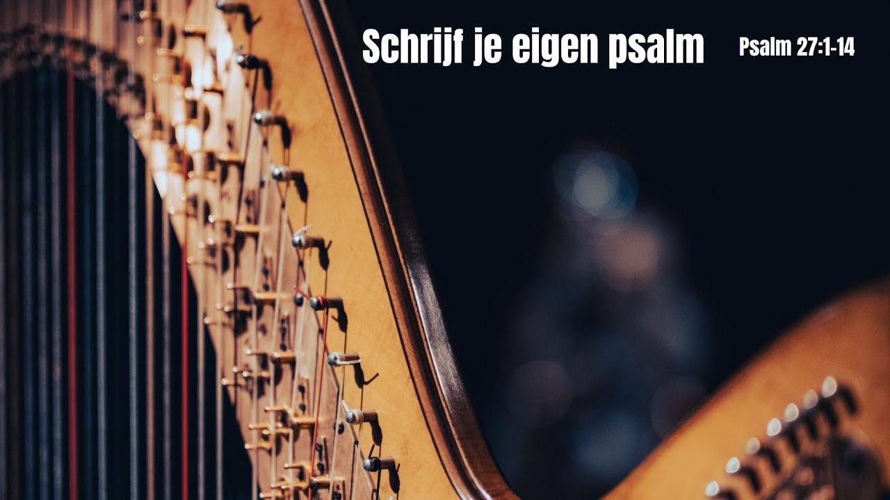 Schrijf je eigen psalm | Zondagmorgen 23-7-23 - YouTube