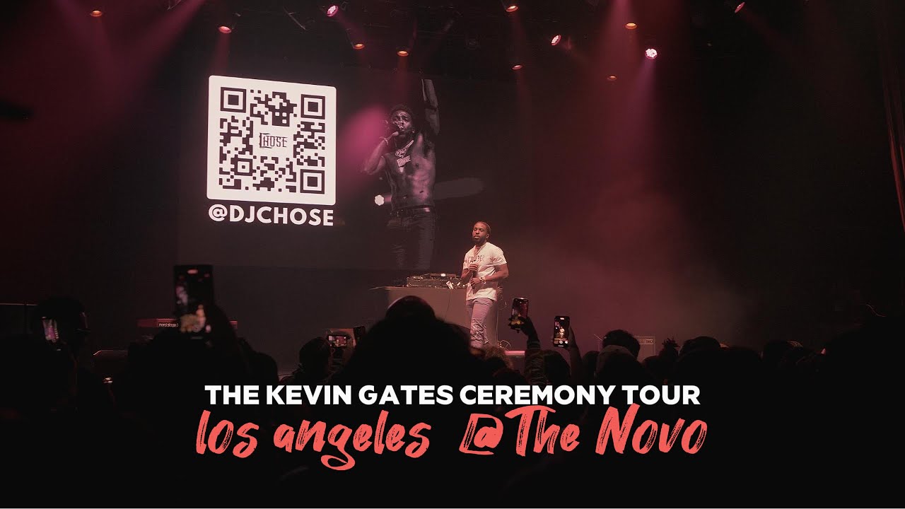 The Ceremony Tour : Kevin Gates x DJ Chose live @ The Novo Los Angeles ...