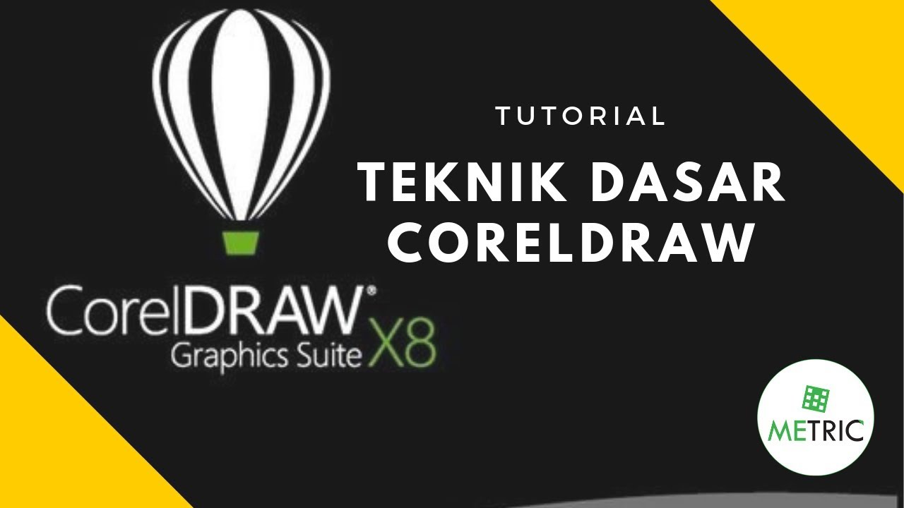 Tutorial Teknik Dasar Corel Draw PART 1 - YouTube