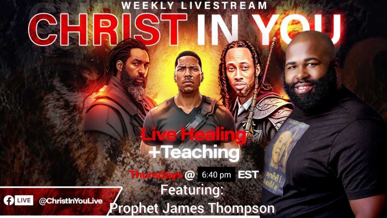 Christ In You Live w/ Prophet James - YouTube