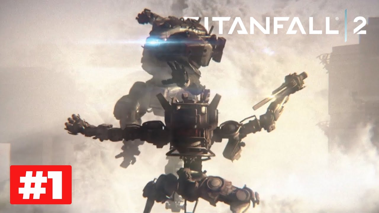 Titanfall™ 2 หุ่นรบประจัญบาน Part 1 (PS4 on PS5) Gameplay Walkthrough ...