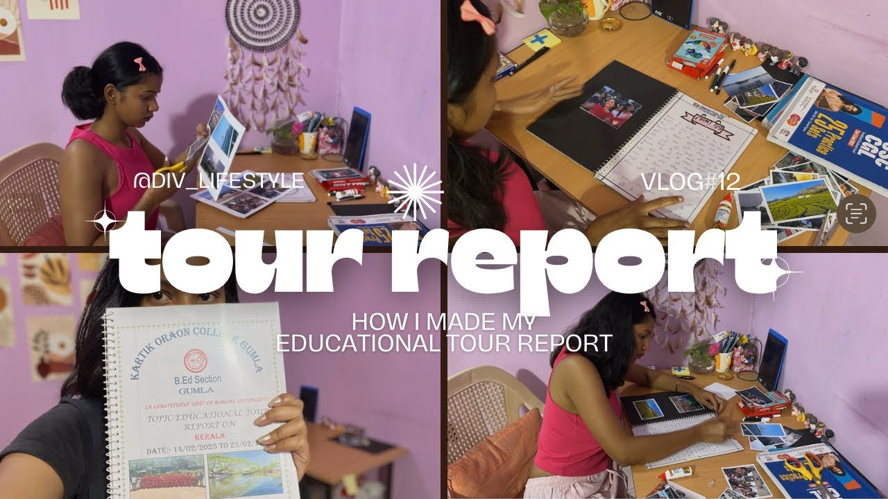 I completed tour report in 2days🤯/ educational tour report📚/ how to ...