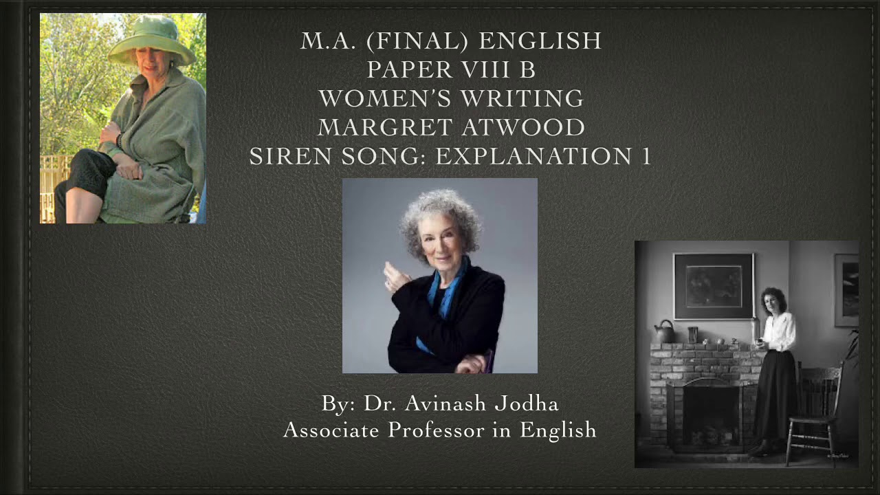 Margret Atwood’s Siren Song Explanation Part 1 - YouTube