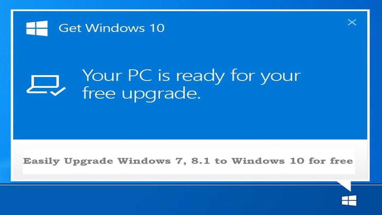 Windows 10: How to Easily Upgrade Windows 7 to Windows 10 for free ...