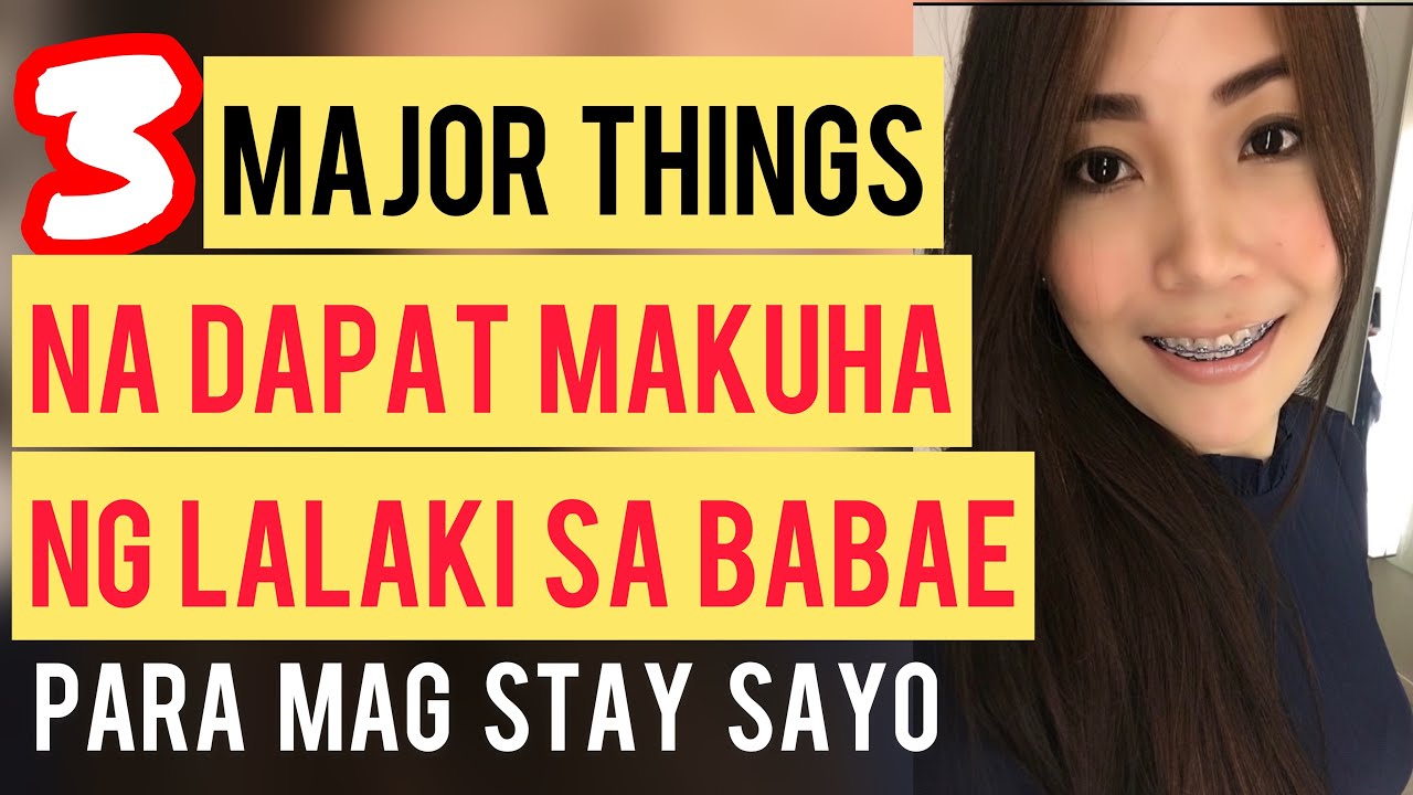 3 MAJOR NA KAILANGAN NG LALAKE SA BABAE | CherrylTing VLOGS - YouTube