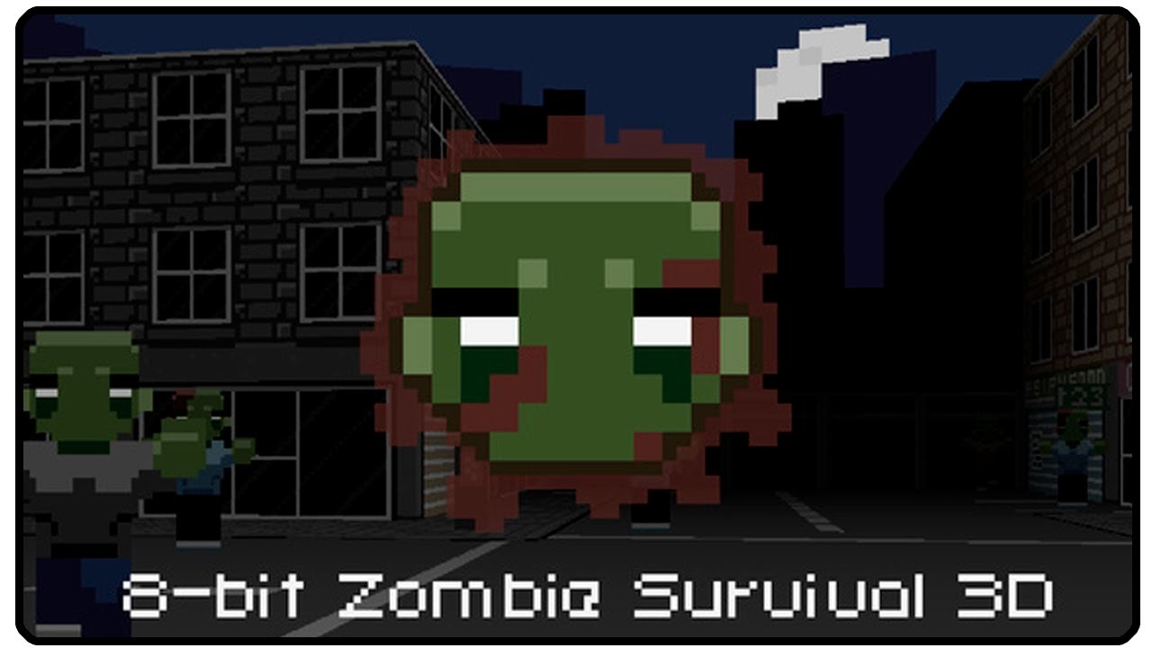 Zombie Survival 3d 8-Bit | Juego Pc Gratuito - YouTube