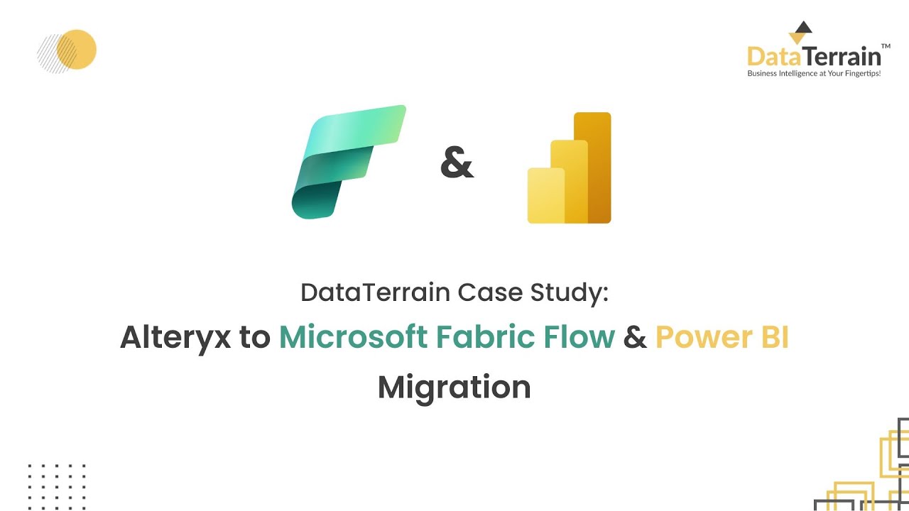 DataTerrain Case Study: Alteryx to Microsoft Fabric Flow & Power BI - YouTube