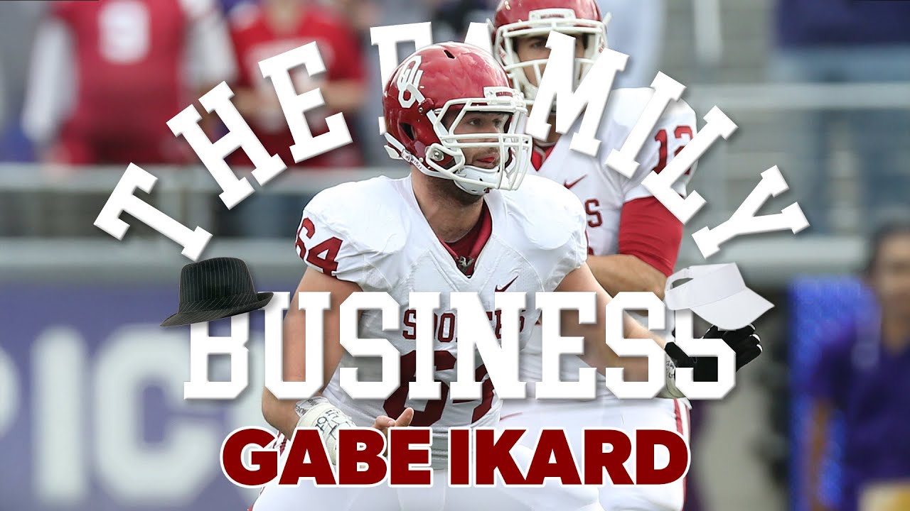 The Family Business: The Oklahoma Breakdown's Gabe Ikard has ideas ...