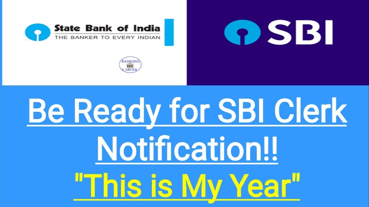 Be Ready for SBI Clerk Notification!! - YouTube