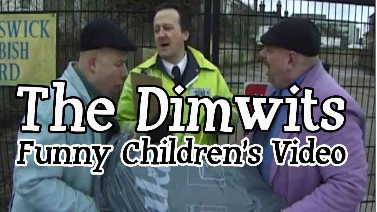 Funny Children's Video - The Dimwits - YouTube