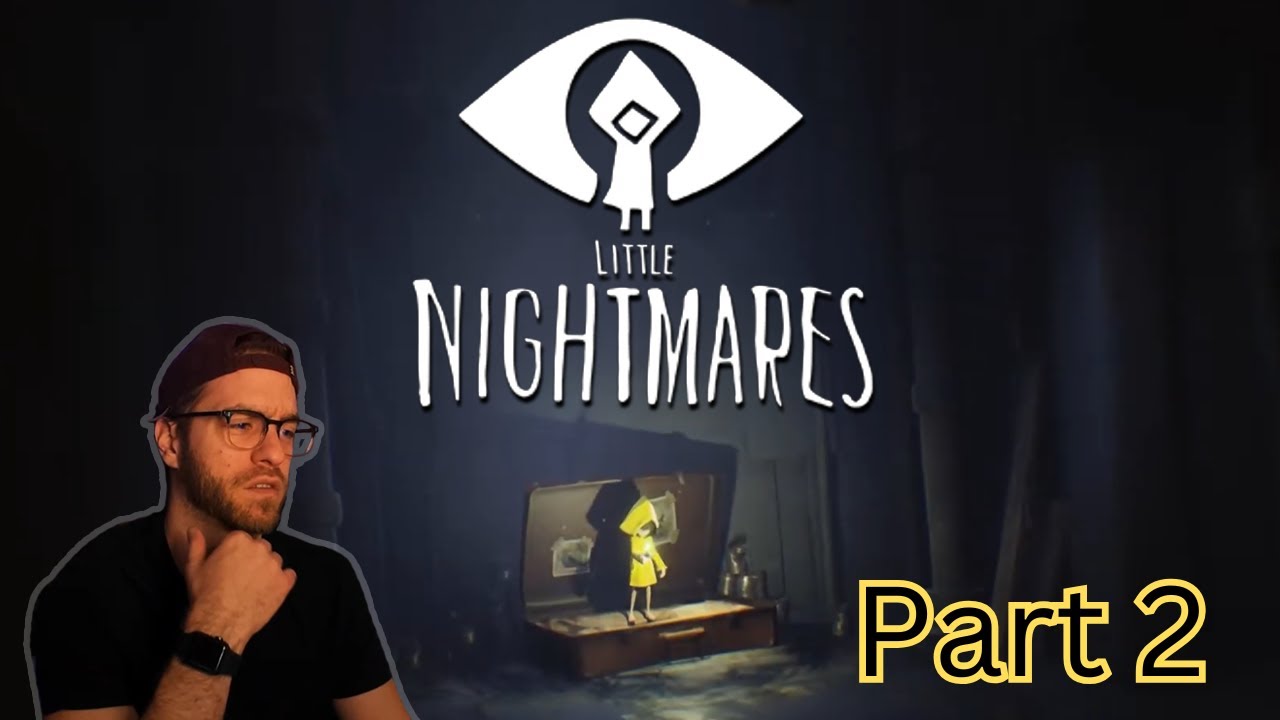 Little Nightmares - Chapter 2 - YouTube
