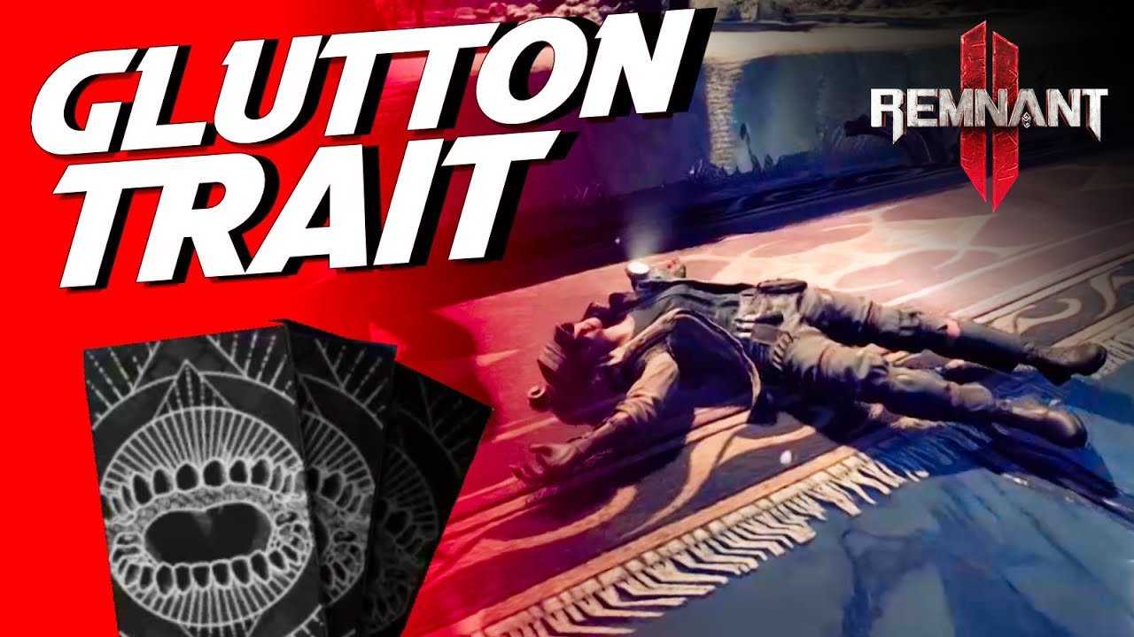 How to Get the Glutton Trait in Remnant 2 - Great Hall Banquet - YouTube